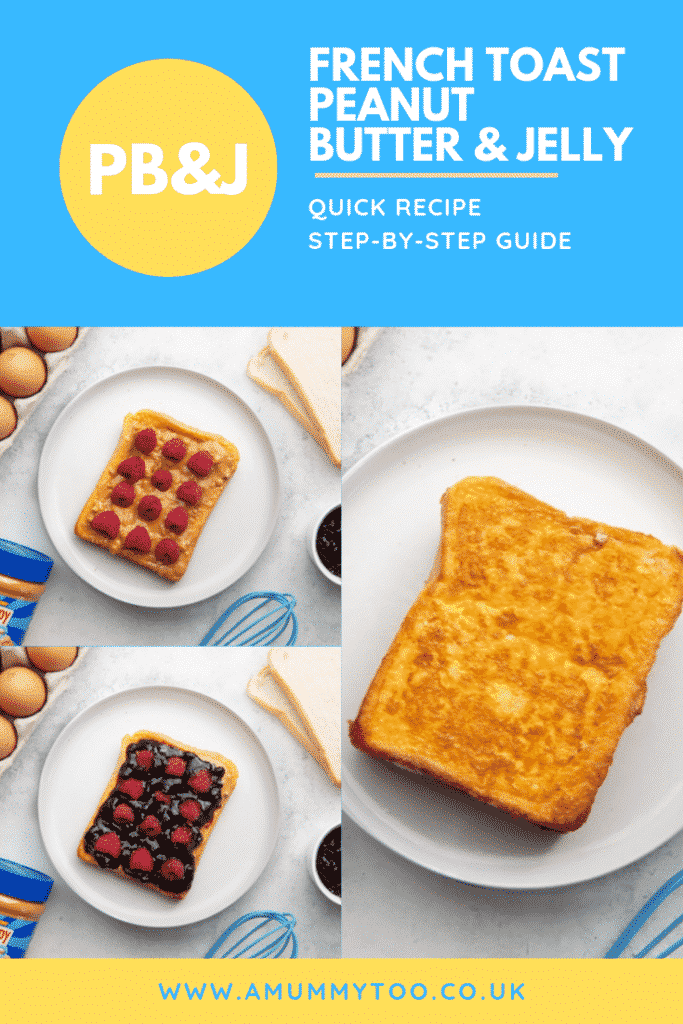 French Toast Peanut Butter and Jelly Sandwich Recipe